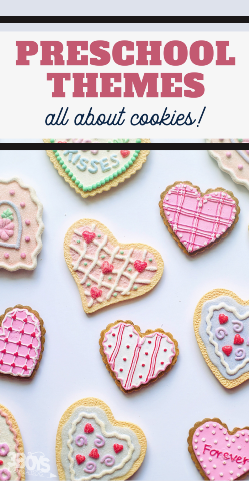 Cookie Month Unit Study for Preschoolers