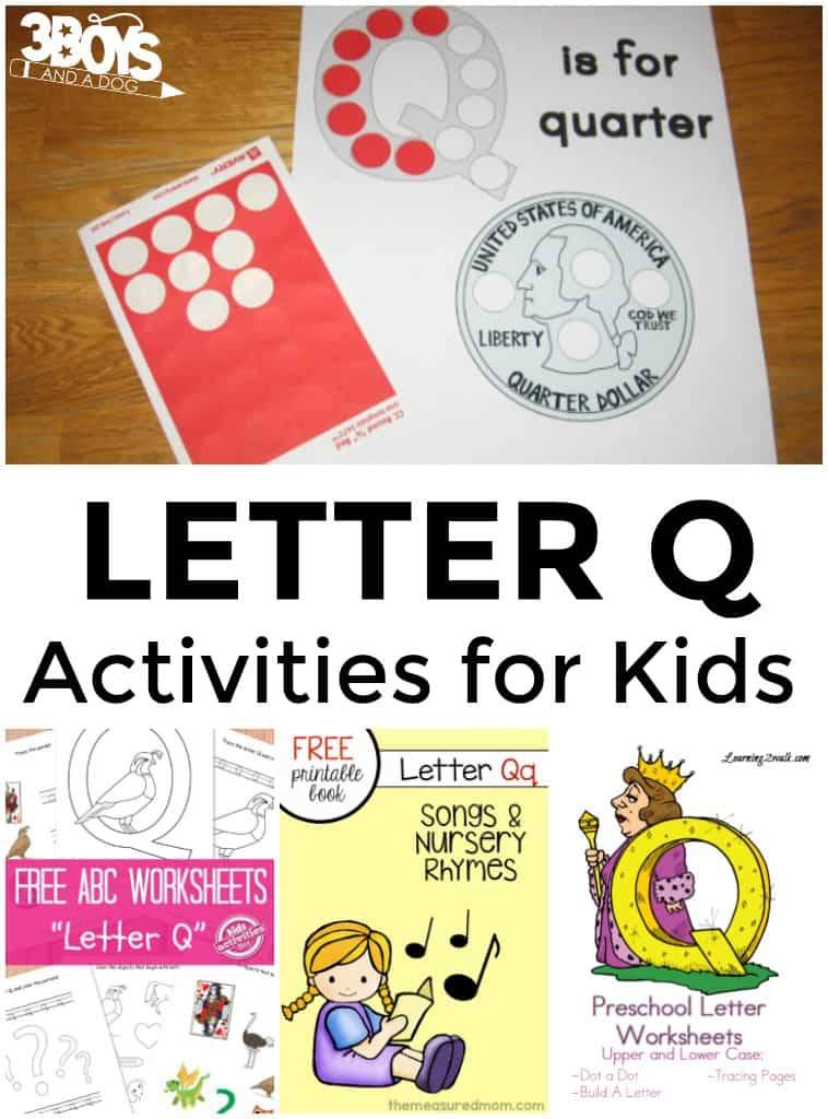 Letter Q Activities For Kids 3 Boys And A Dog Letter Q Activities For Kids 3 Boys And A Dog