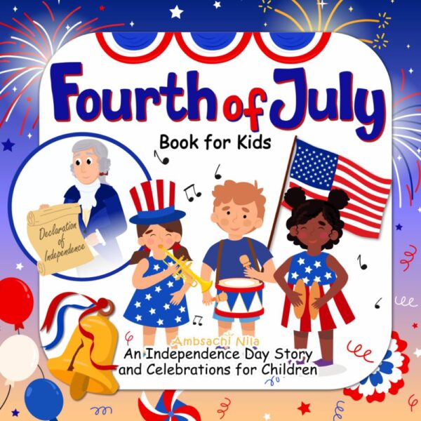 Patriotic Books to Teach Kids About 4th of July