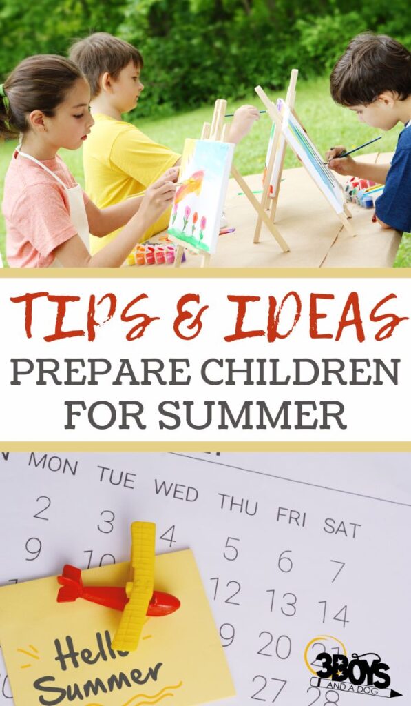 How to Prepare Your Kids for a Fun-Filled Summer