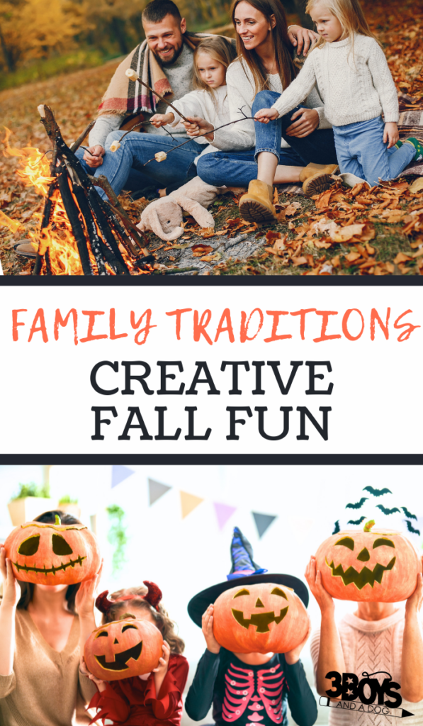 20+ Fun Fall Family Traditions To Start This Year - 3 Boys and a Dog