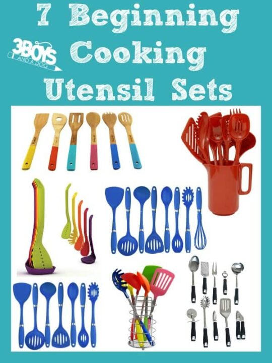 7 Beginning Cooking Utensil Sets - 3 Boys and a Dog