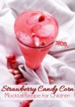 Strawberry Candy Corn Mocktail Recipe - Pink Virgin Cocktails