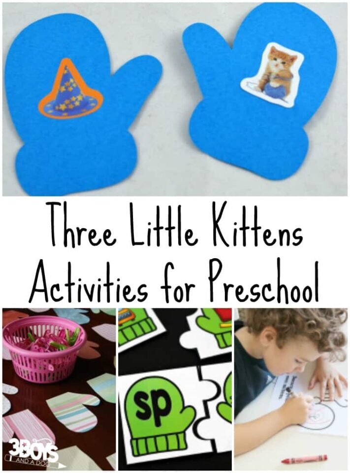 Three Little Kittens Activities for Preschool - 3 Boys and a Dog