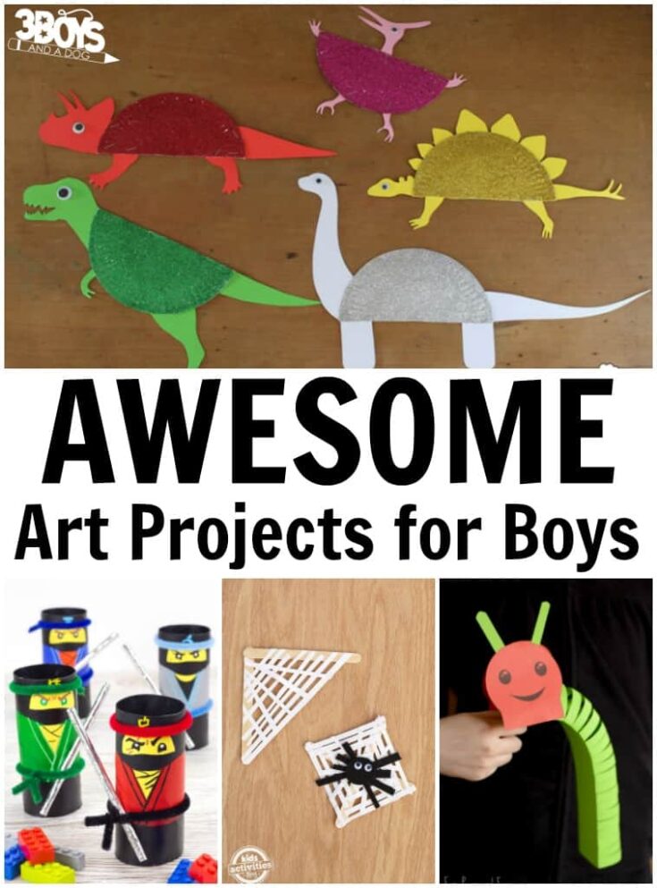 Awesome Art Projects for Boys - 3 Boys and a Dog