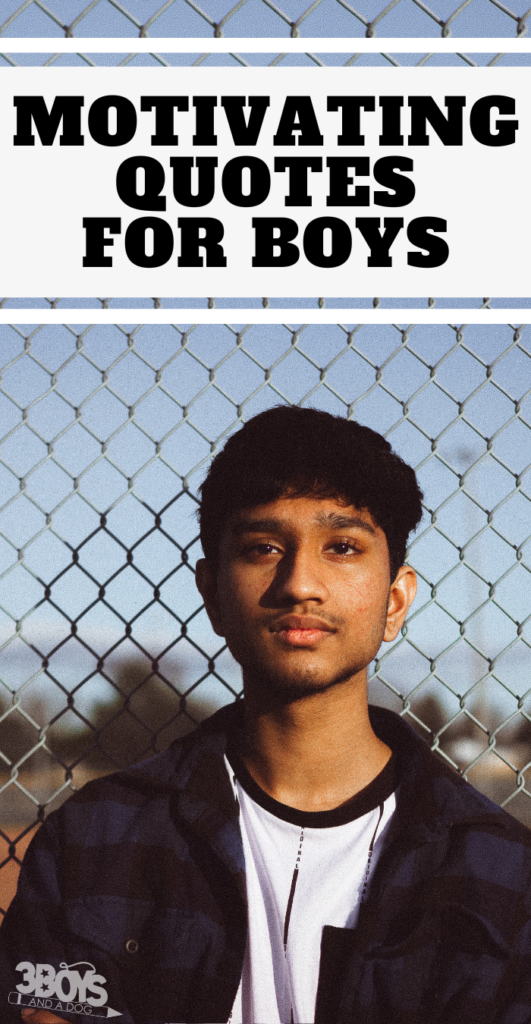 Motivational Quotes for Boys