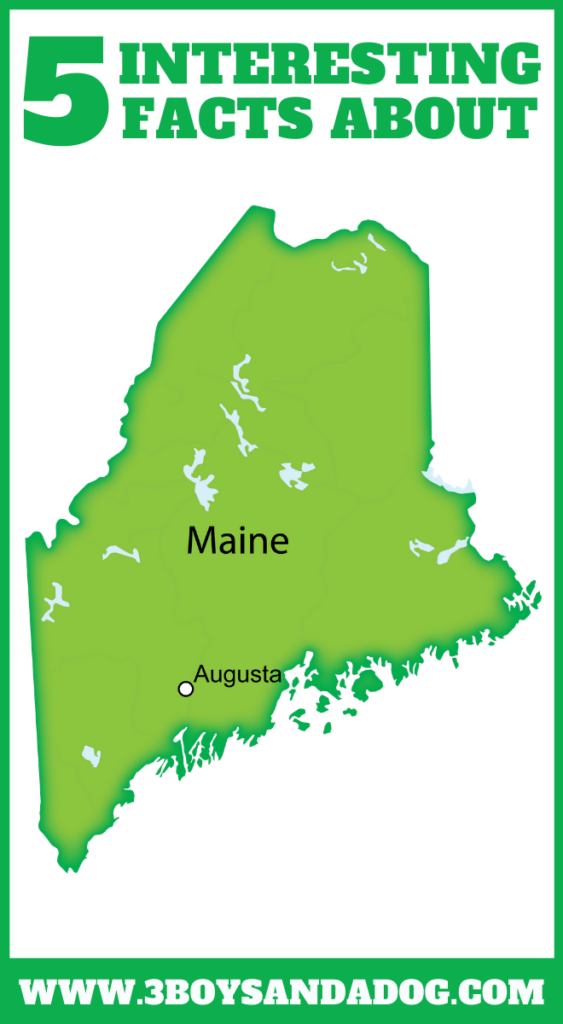 Interesting Facts about the State of Maine