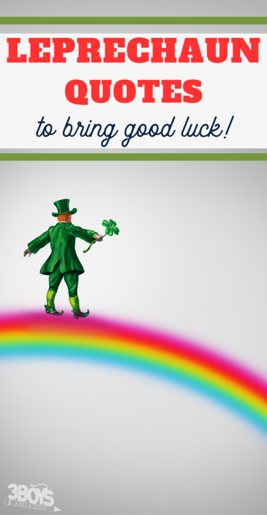 Inspirational Quotes About Leprechauns to Bring On the Luck