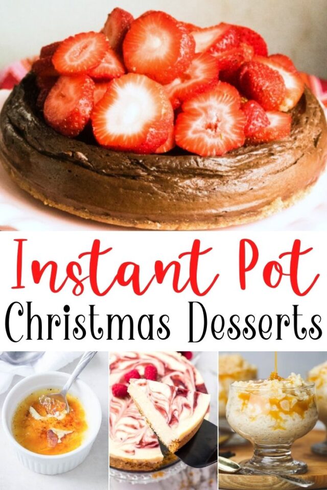 15 Delicious Instant Pot Christmas Desserts