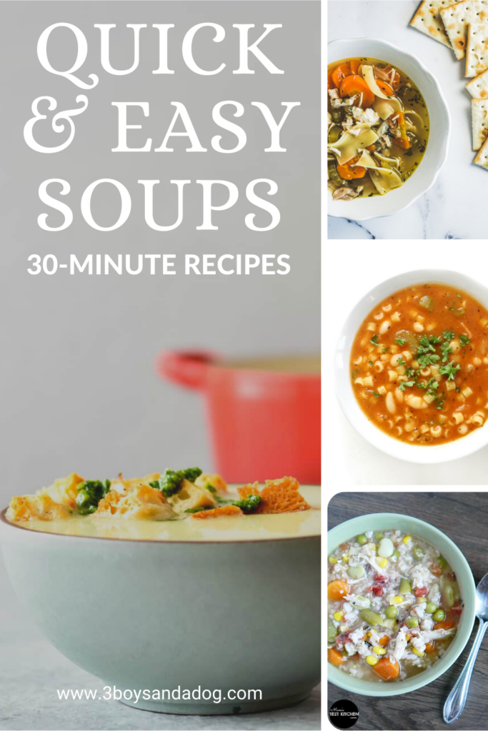 30 Minute Soup Recipes | Hearty Comfort Food