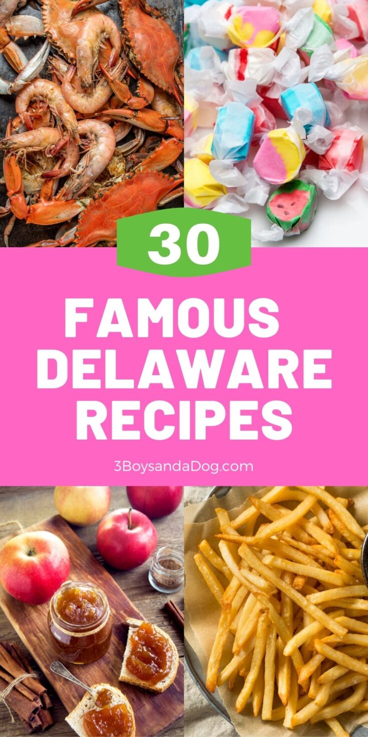 Famous Delaware Foods - 3 Boys and a Dog