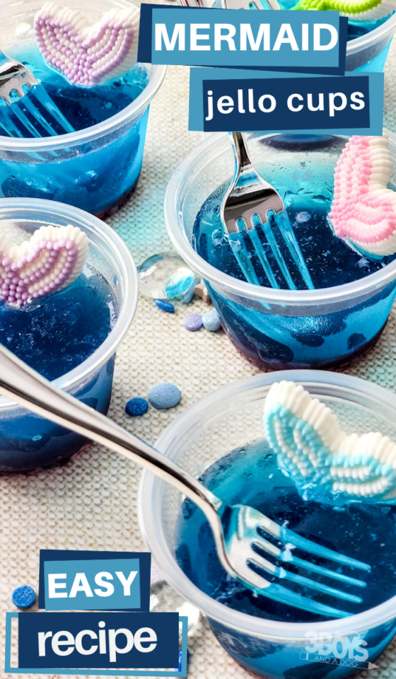 Mermaid Jello Cups Recipe - 3 Boys and a Dog