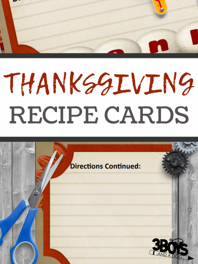 Thanksgiving Recipe Cards - 3 Boys and a Dog