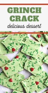 Grinch Crack Recipe - 3 Boys and a Dog