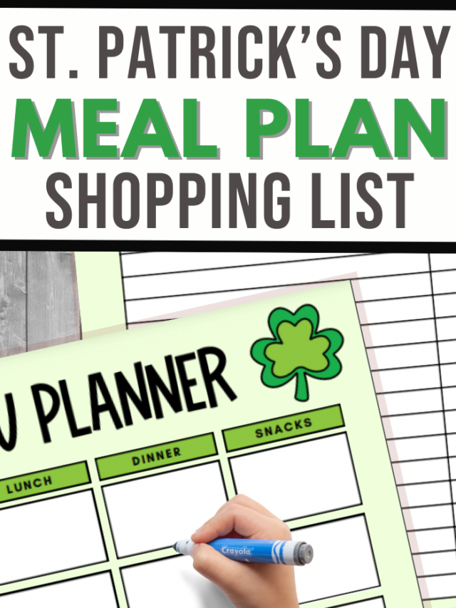 Saint Patrick’s Day Menu Planner - 3 Boys and a Dog