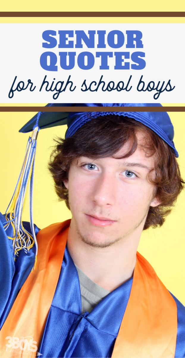 Uplifting Senior Quotes for Boys
