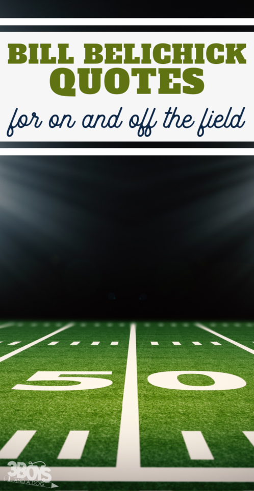 Best Bill Belichick Quotes