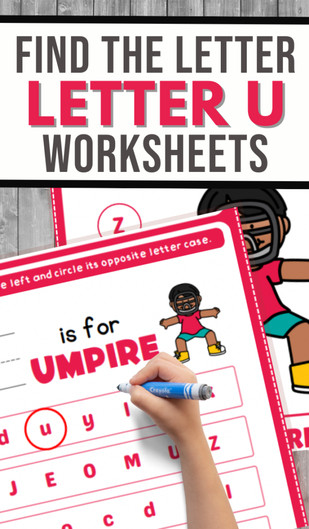 Find the Letter U is for Umpire Worksheet Pack - 3 Boys and a Dog