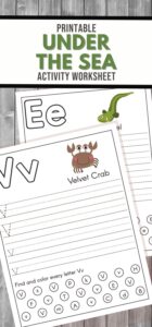 Under the Sea Printable Alphabet Worksheets - 3 Boys and a Dog