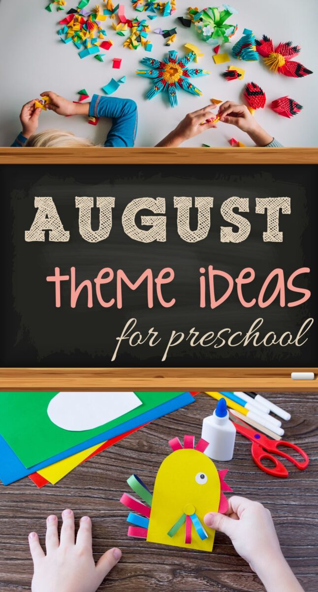 Engaging August Theme Ideas for Preschool Education