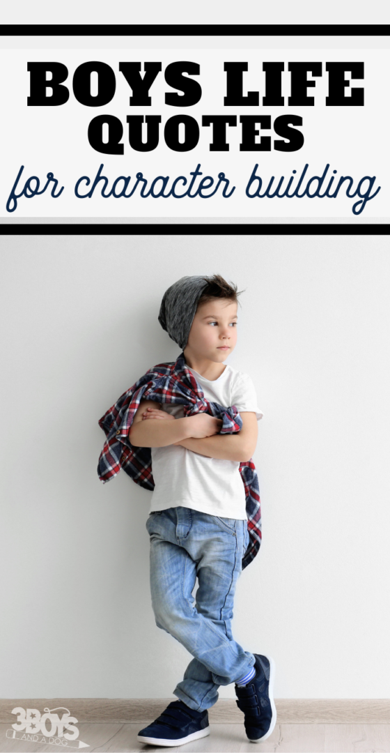 Boys Life Quotes for Building Character