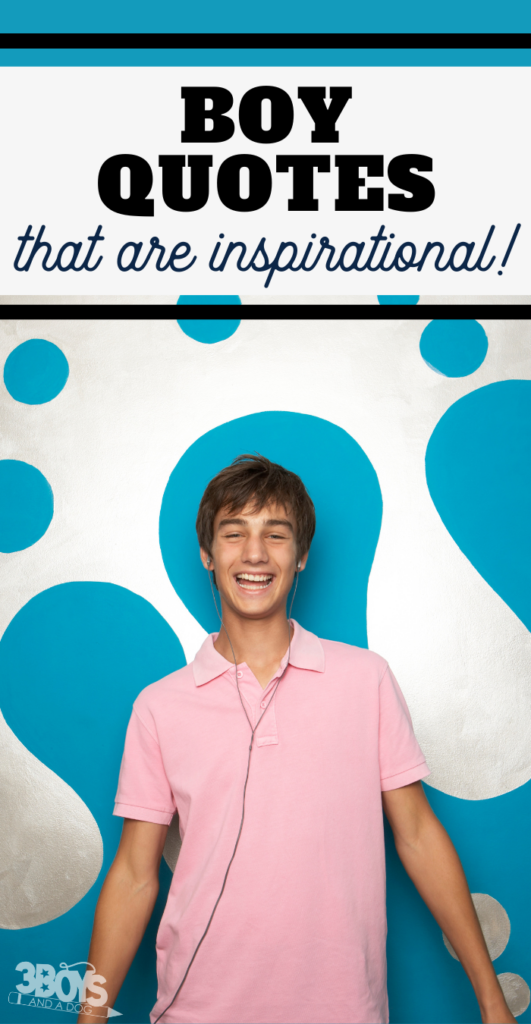 Inspirational Quotes for Boys