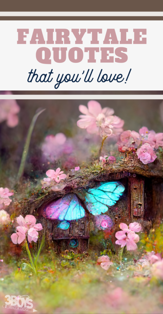 Short Fairy Tale Quotes - 3 Boys and a Dog