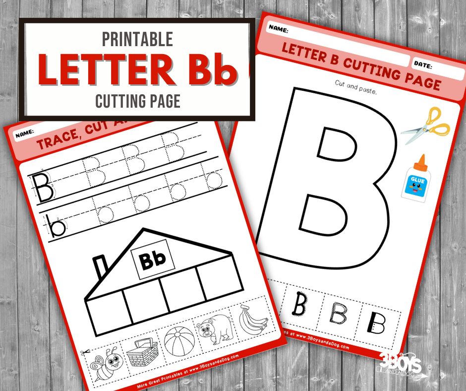 Letter B Cutting Pages - 3 Boys and a Dog