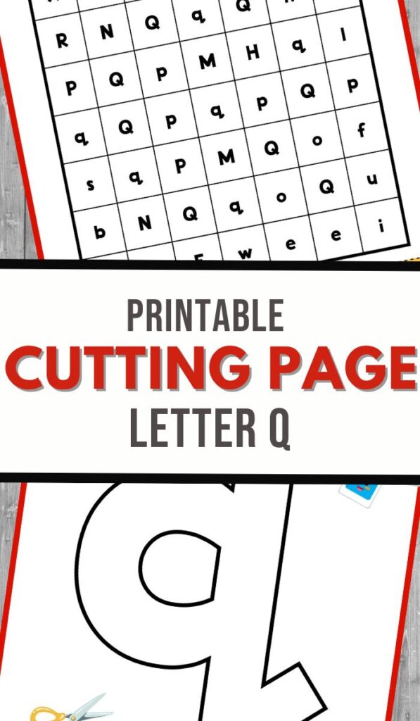 Letter Q Cutting Worksheets - 3 Boys and a Dog
