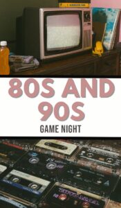 Ultimate Guide to Hosting an 80s and 90s Game Night