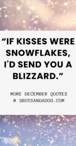 Happy December Quotes and Sayings - 3 Boys and a Dog