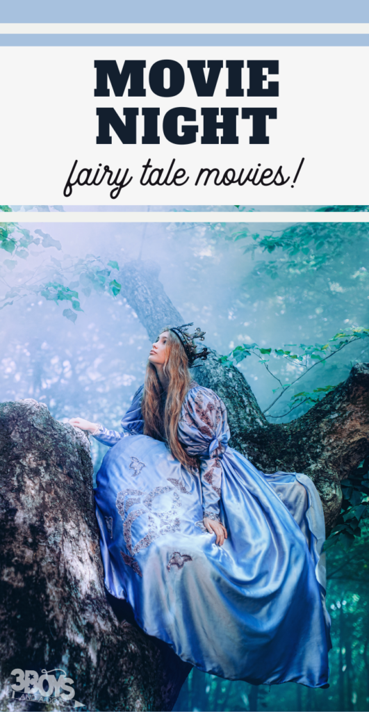 Fairy Tale Movie Night Ideas for Families