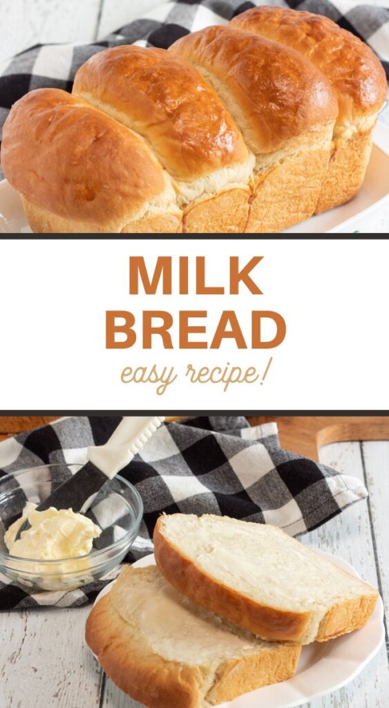 Milk Bread Recipe - 3 Boys and a Dog