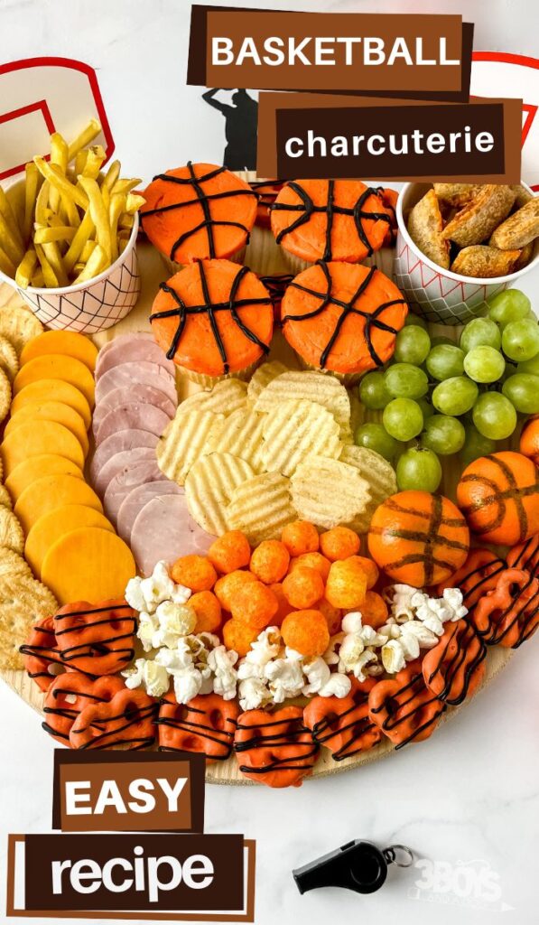 Basketball Charcuterie Board Recipe - 3 Boys and a Dog