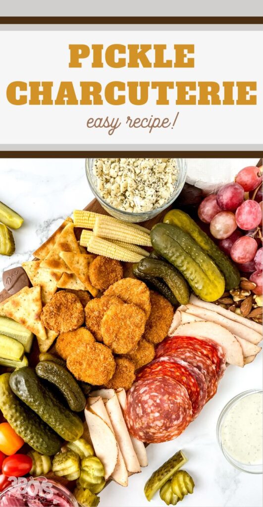Pickle Charcuterie Board Recipe - 3 Boys and a Dog