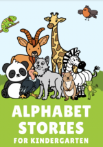 Alphabet Stories for Kindergarten: Printables & Learning Packet