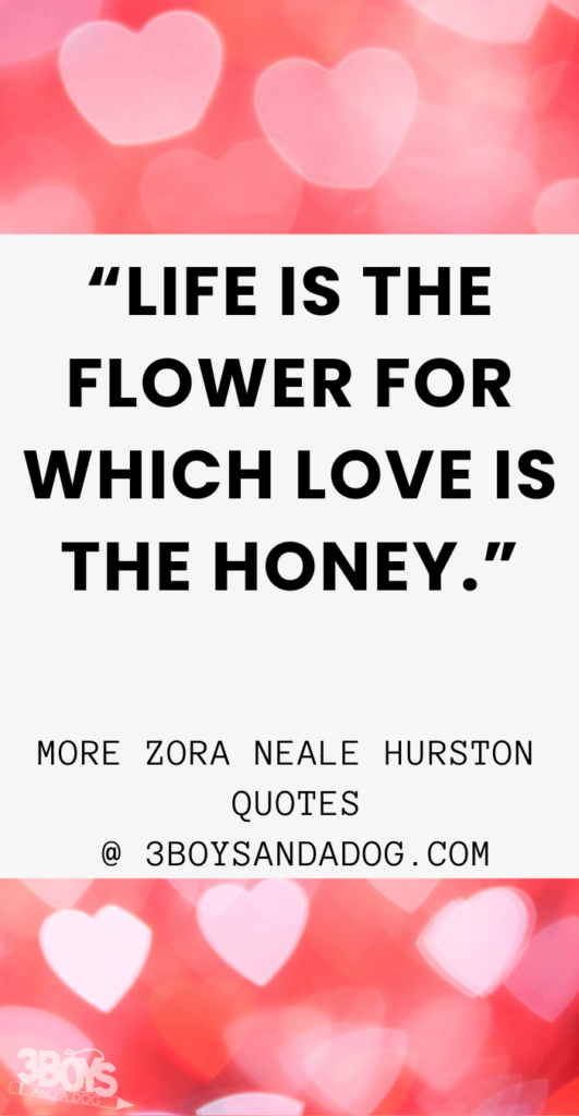Zora Neale Hurston Quotes That Hit Different - 3 Boys and a Dog