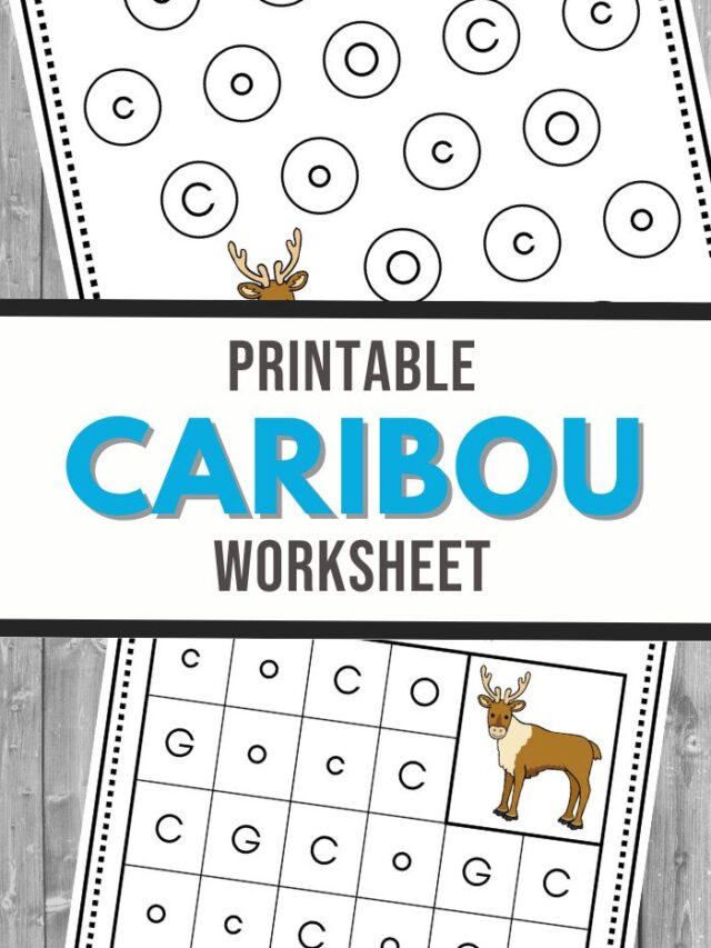Find the Letter C is for Caribou Worksheets - 3 Boys and a Dog