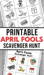 April Fool's Scavenger Hunt - 3 Boys and a Dog