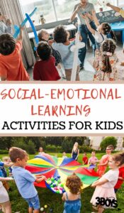 Social-Emotional Learning (SEL) Activities for Children