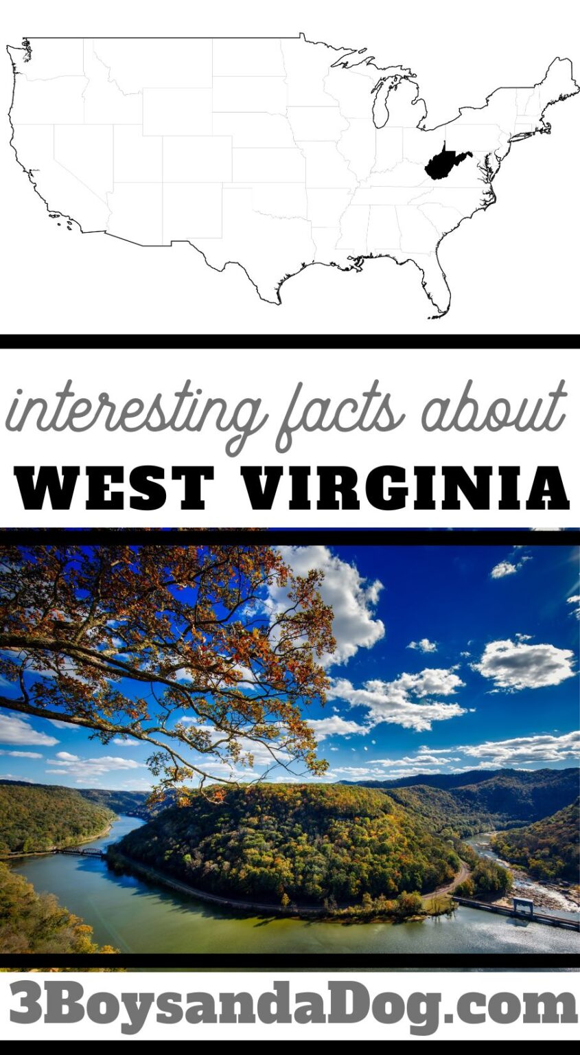Interesting Facts about West Virginia - 3 Boys and a Dog